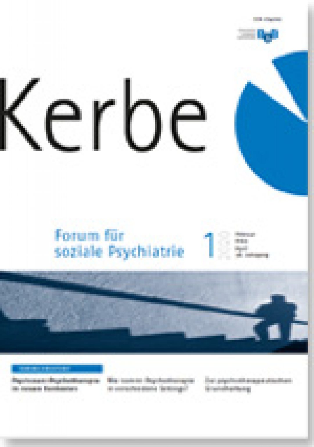 Kerbe – Forum für soziale Psychiatrie Heft 1/2020 - Kerbe - Forum für ...